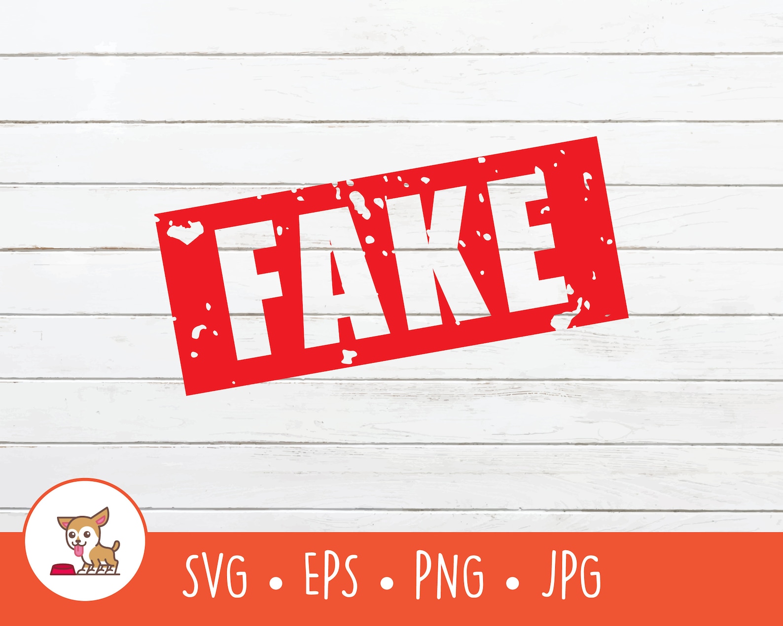 Fake SVG, Vector Fake Clipart, Grunge Fake Label Cut File, PNG, EPS ...
