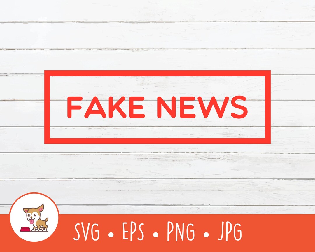 Fake News SVG, Fake News Label Clipart, Vector Fake News Sign Cut File ...