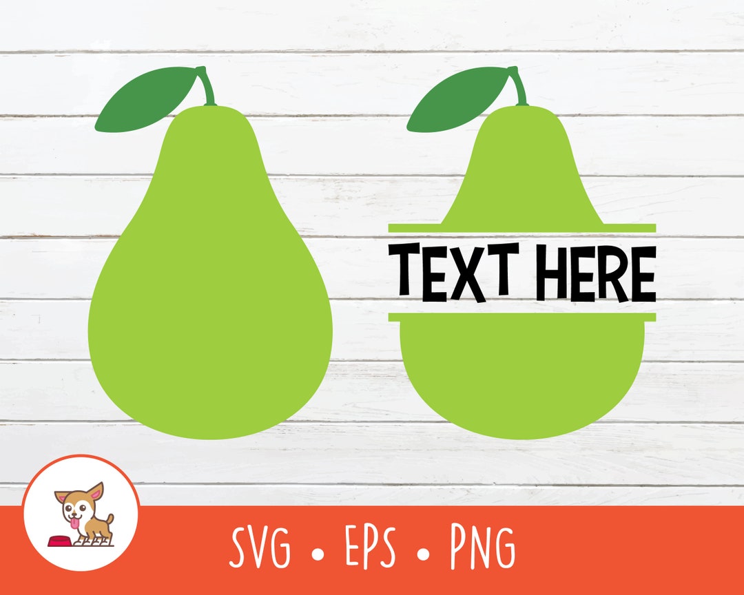Pear SVG, Split Pear Name Frame, Vector Pear Clipart, Pear Cut File for ...