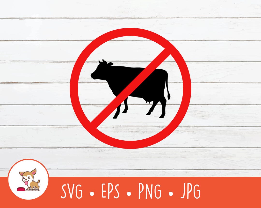 No Cow Sign SVG, No Cow Clipart, Vector No Cow Sign Cut File for Cricut ...