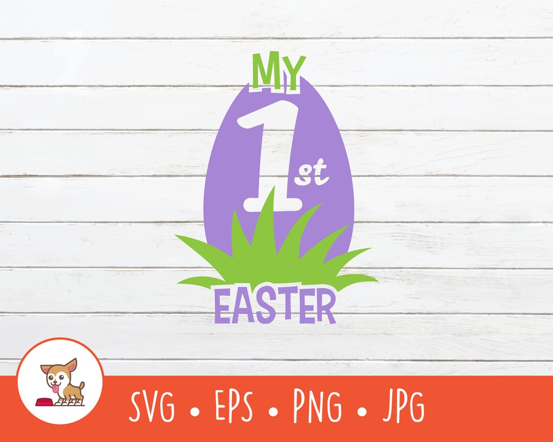 My First Easter SVG, My First Easter Clipart, Vector My First Easter ...