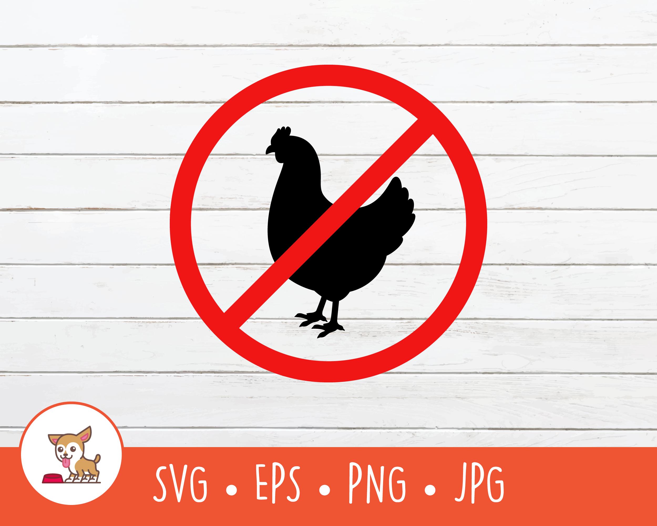 No Chicken Sign SVG, No Chicken Clipart, Vector No Chicken Sign Cut ...