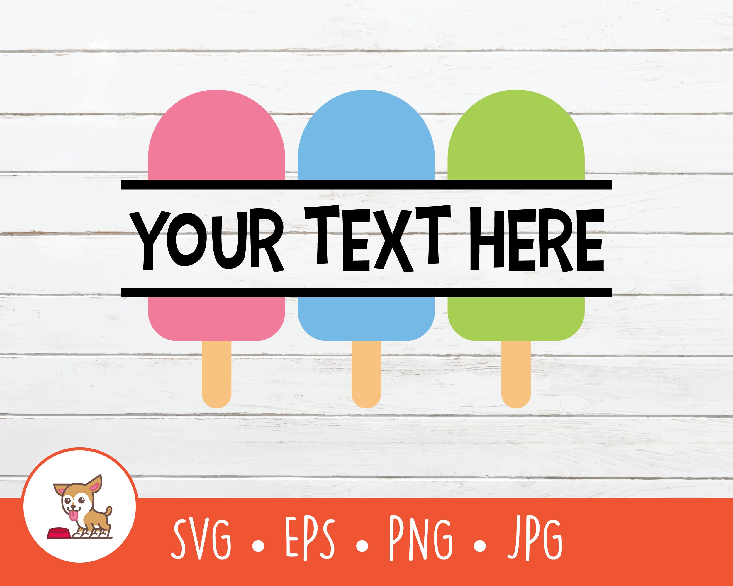 Popsicles SVG, Split Popsicles Name Frame, Popsicles Clipart, Vector ...