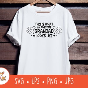 Awesome Grandad SVG, This is What an Awesome Grandad Looks Like Clipart ...