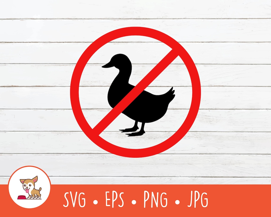No Duck Sign SVG, No Duck Clipart, Vector No Duck Sign Cut File for ...