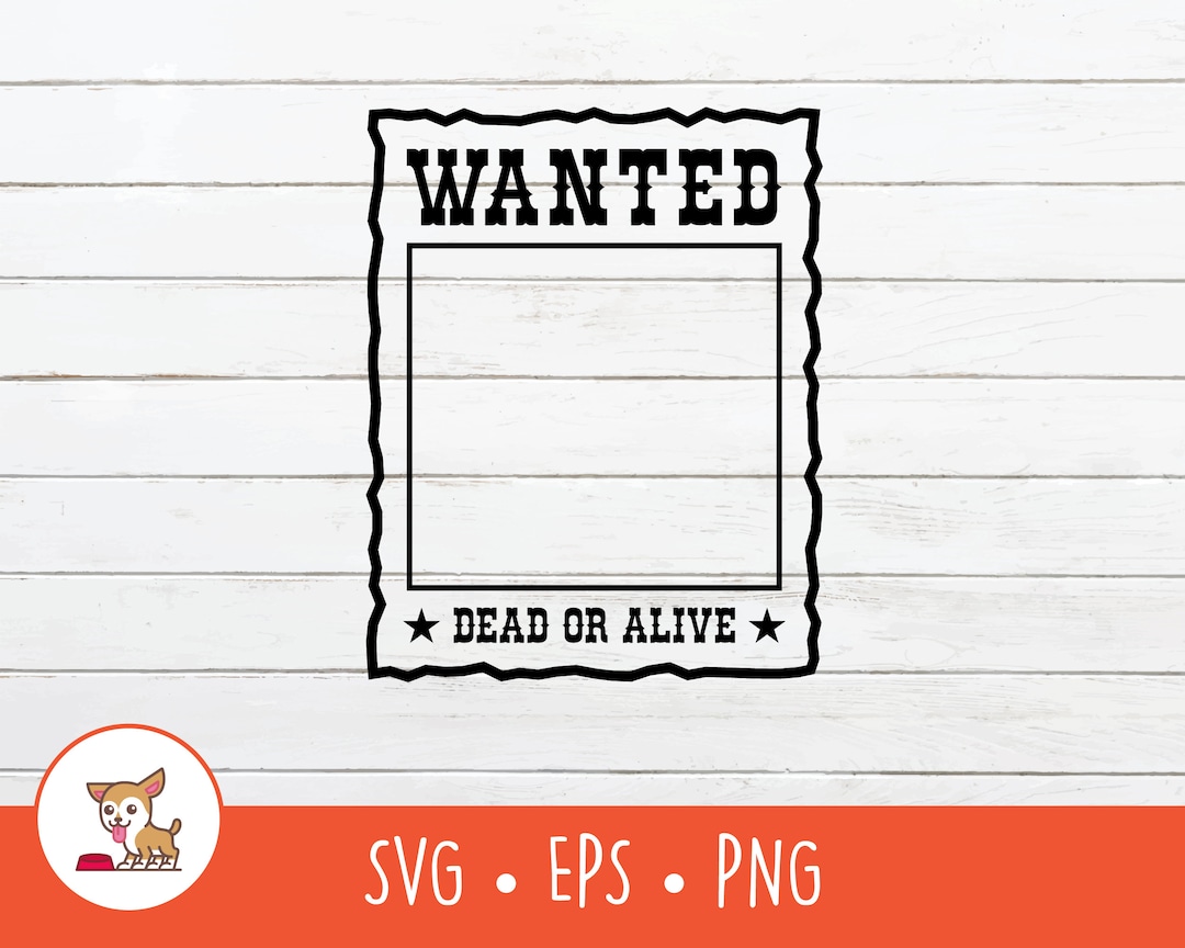 Wanted Poster SVG, Vector Wanter Poster Clipart, Wanted Poster Cut File ...