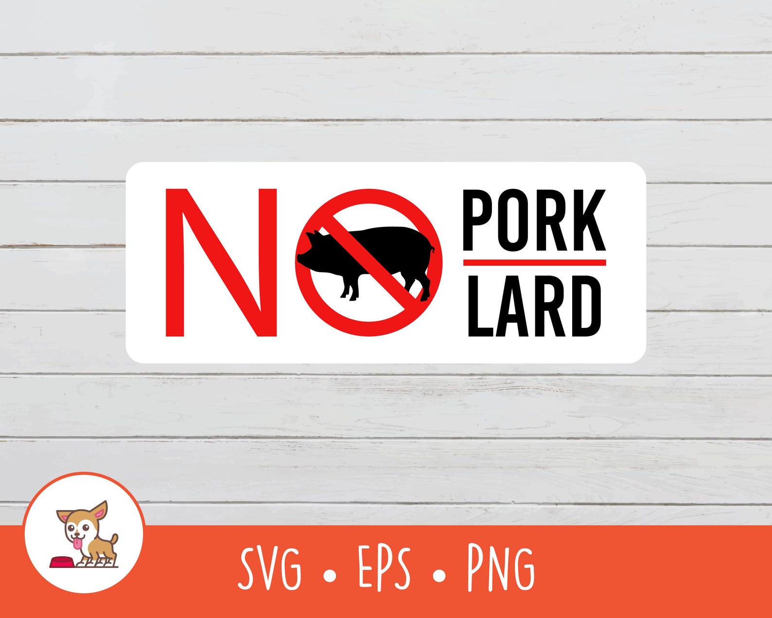 No Pork Sign SVG, No Lard Sign Clipart, Vector No Pork Label Cut File ...