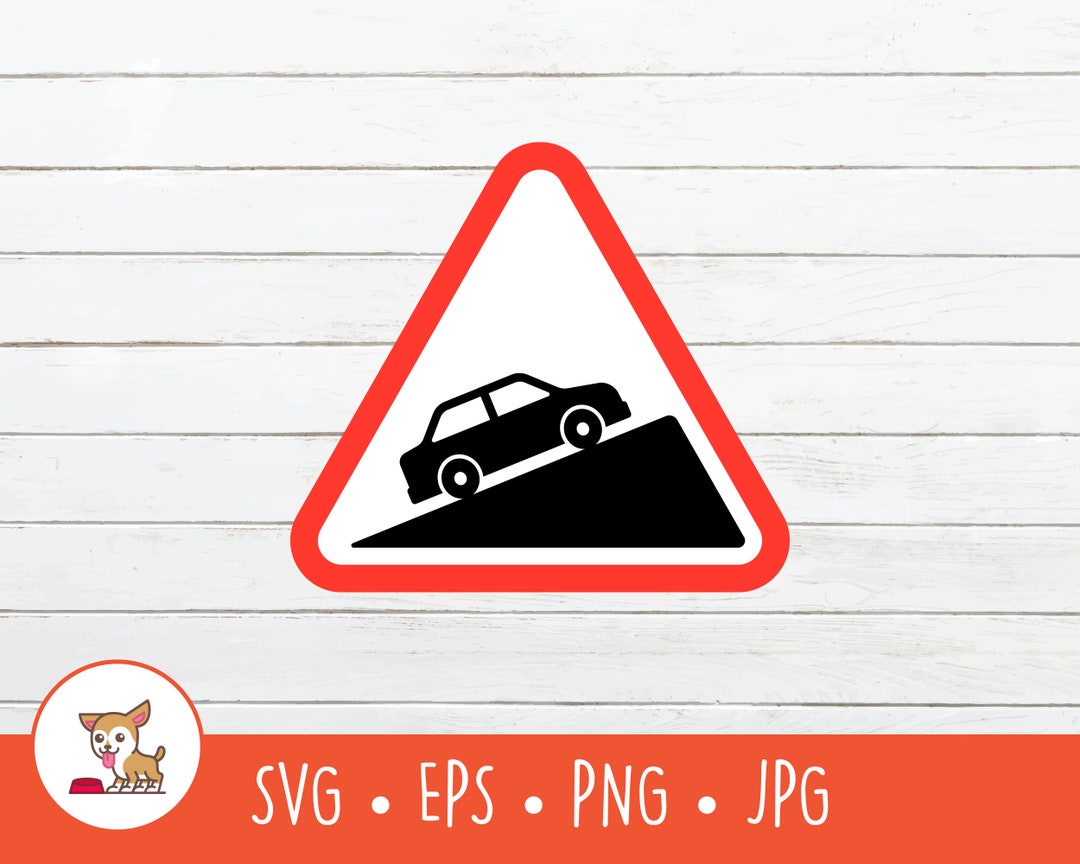 Uphill Road Sign SVG, Uphill Sign Clipart, Vector Steep Hill Sign Cut ...