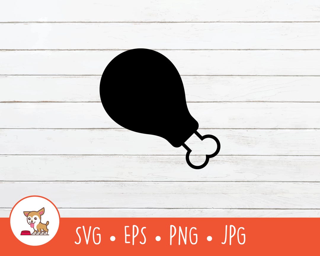 Chicken Drumstick SVG, Chicken Drumstick Clipart, Vector Chicken ...