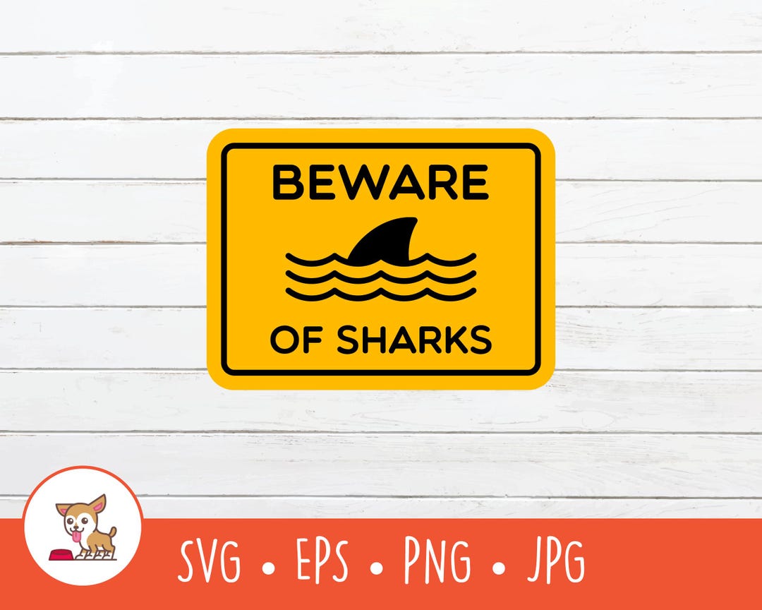 Beware of Sharks Sign SVG, Beware of Sharks Clipart, Vector Beware of Sharks Sign Cut File for ...