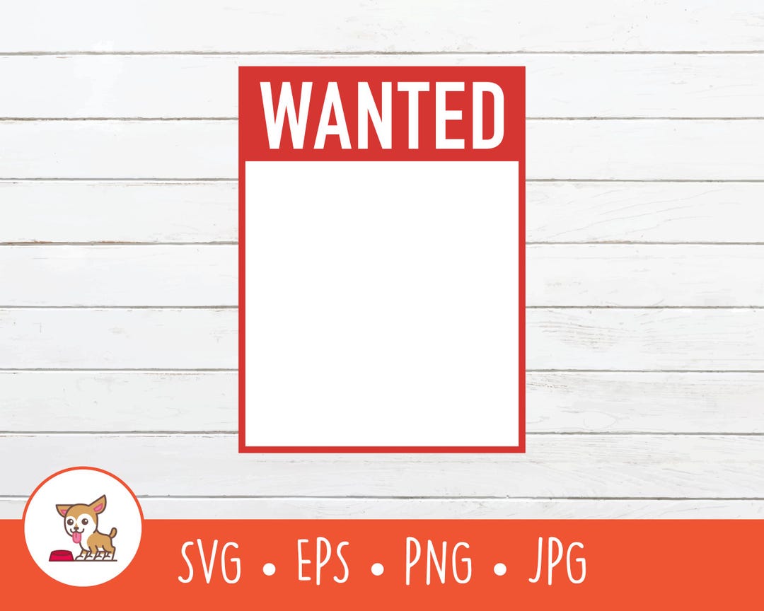 Wanted Sign SVG, Vector Wanter Poster Clipart, Wanted Poster Cut File ...