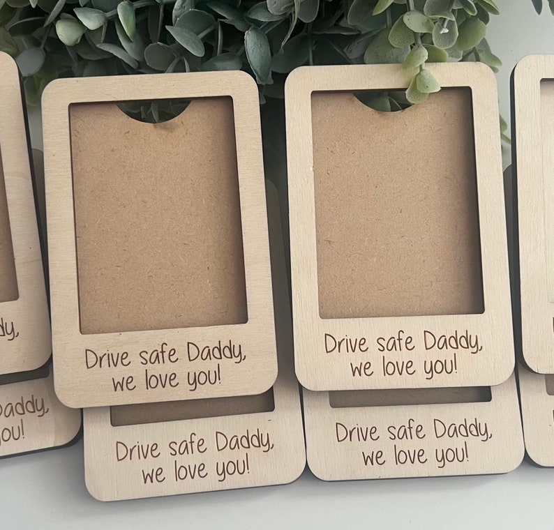 Drive Safe Daddy We Love You, Drive Safe Dad, Picture Frame, Visor Clip ...