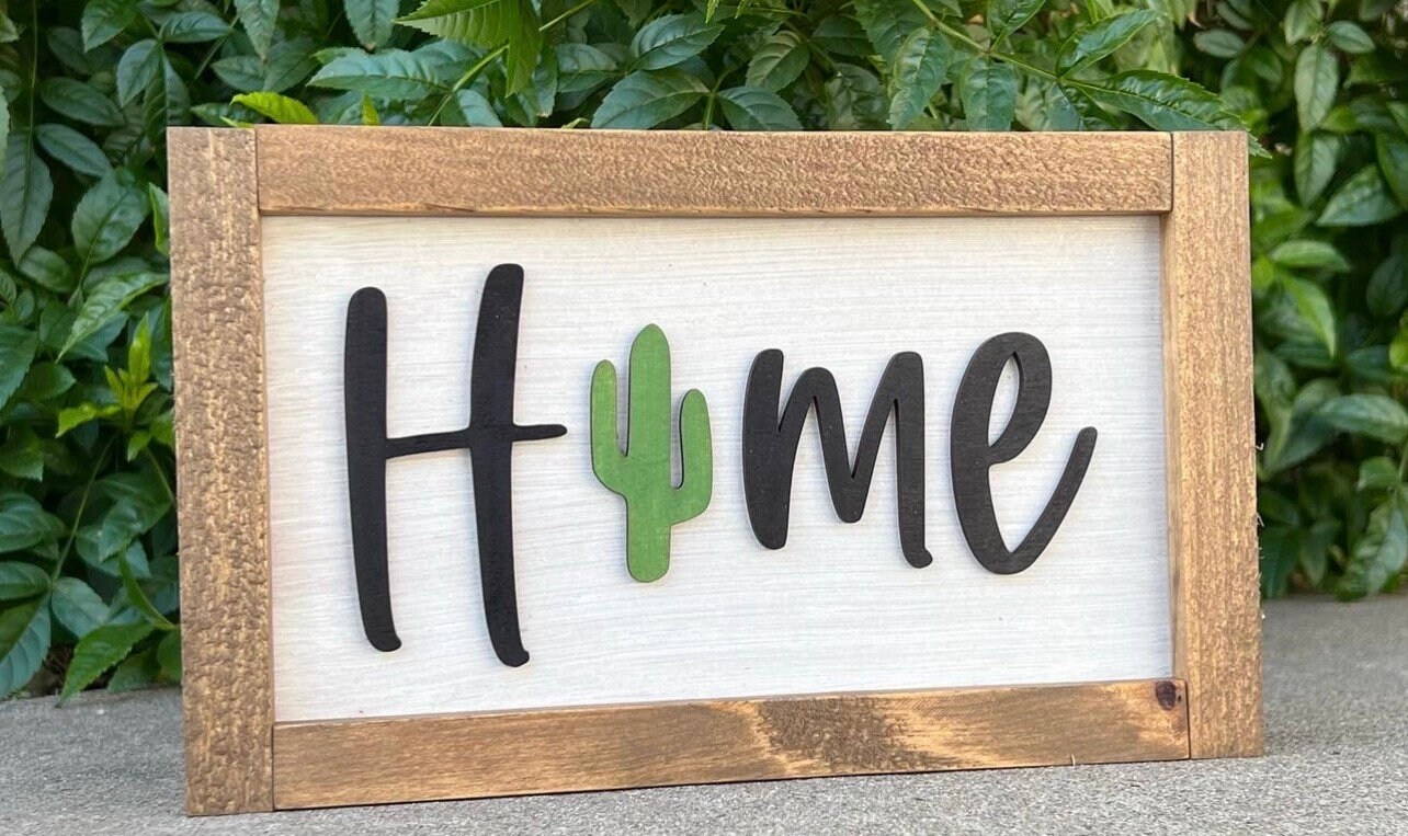 Home Sign, Cactus Home Sign, Cactus Home Decor, Arizona, Arizona Home ...