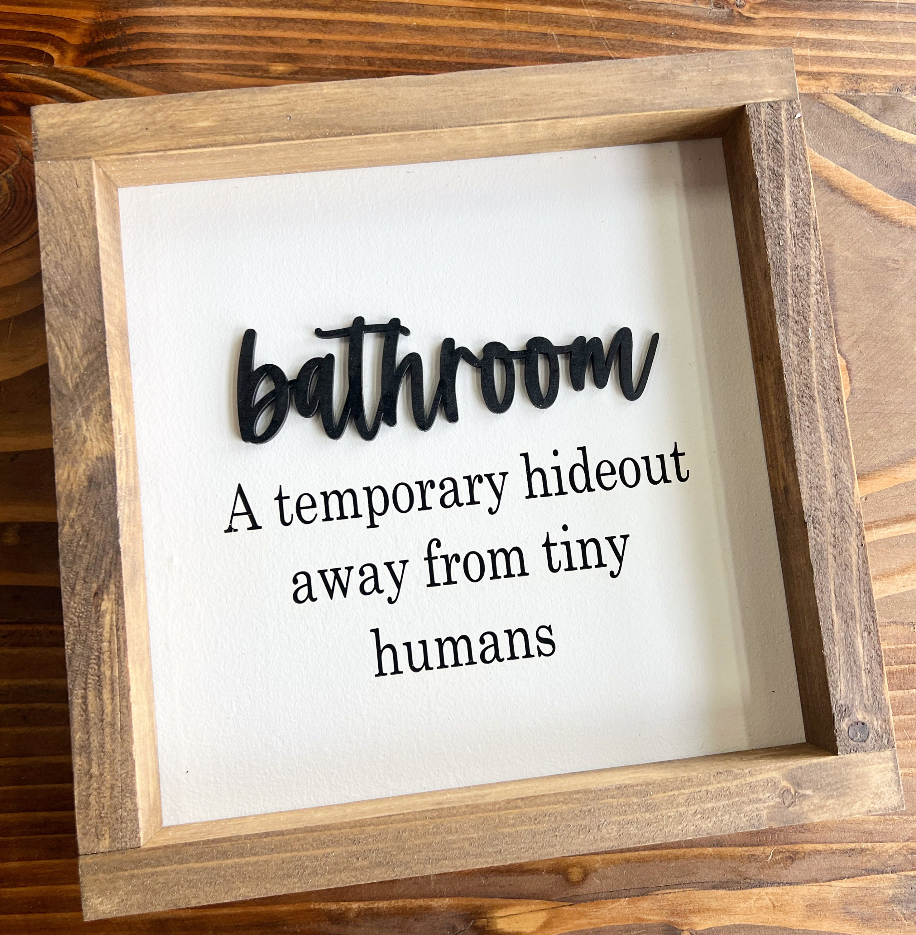 Bathroom Temporary Hideout Away From Tiny Humans, Bathroom Sign, Funny ...