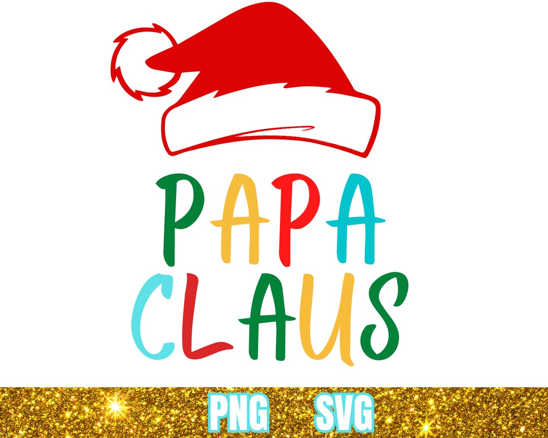 Christmas Papa Svg Png Christmas Svg Png Xmas Papa Svg - Etsy