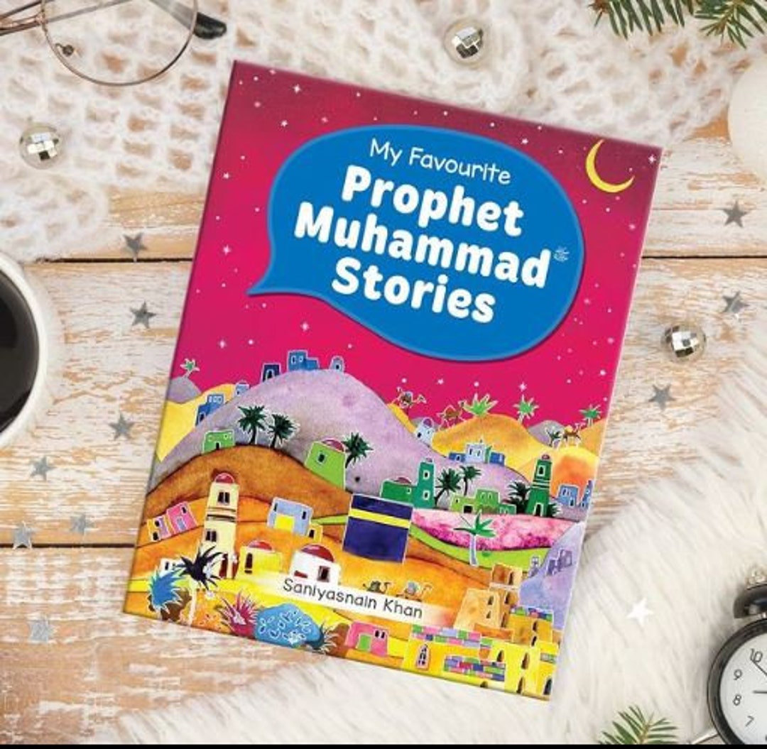My Favourite Prophet Muhammad Stories Hardcover - Etsy