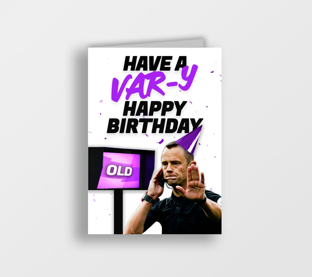 Football Birthday Card have a Var-y Happy Birthday Soccer Birthday Card ...