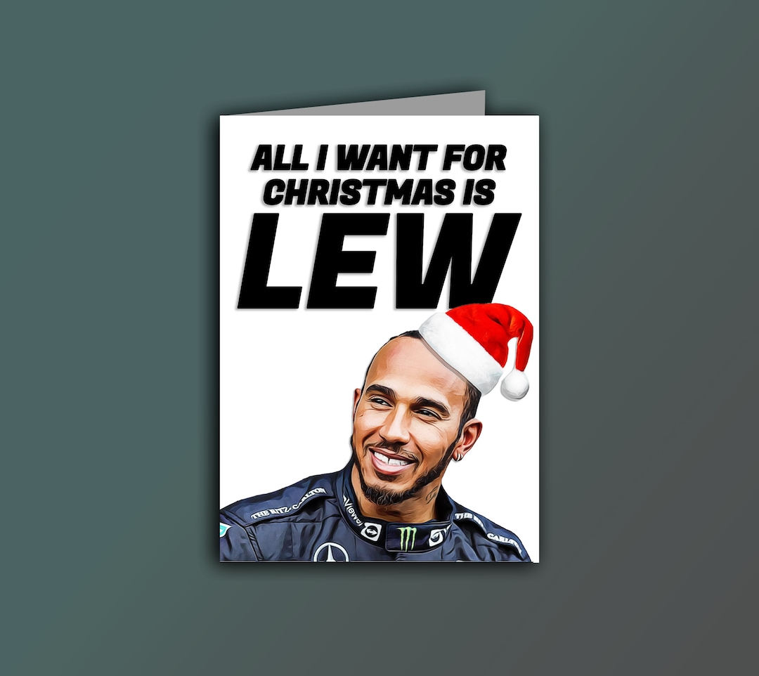 Lewis Hamilton Mercedes F1 Christmas Card - 'all I Want for Christmas ...