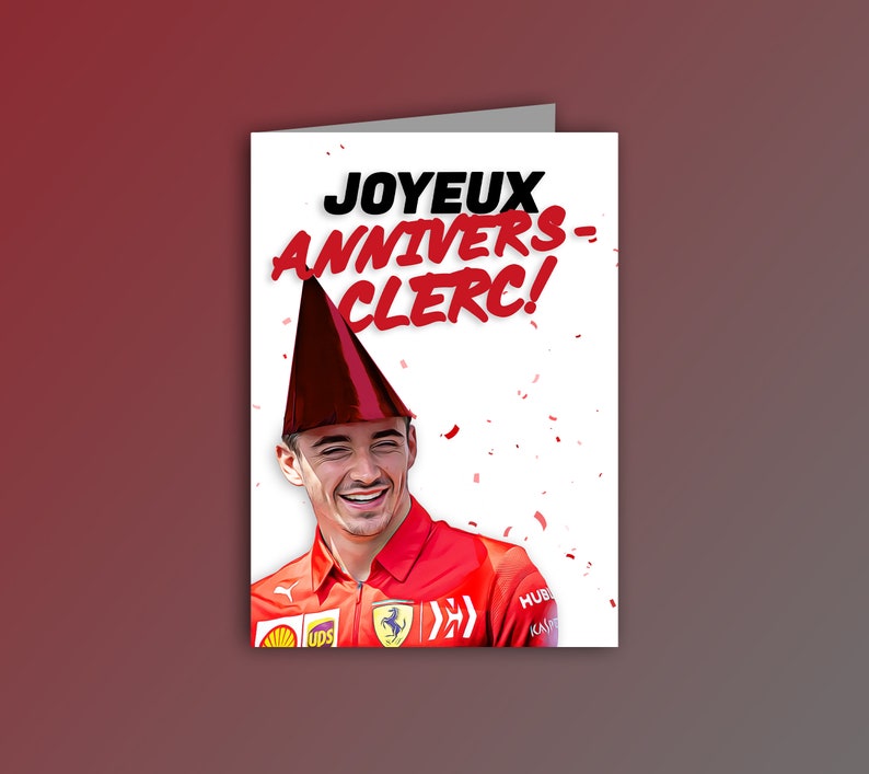 Charles Leclerc F1 Birthday Card 'joyeux Annivers-clerc' F1 Birthday ...