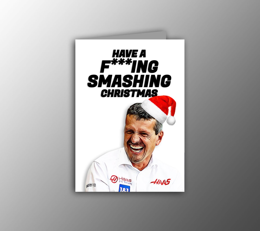 Guenther Steiner Haas F1 Christmas Card 'have a Fking Smashing ...