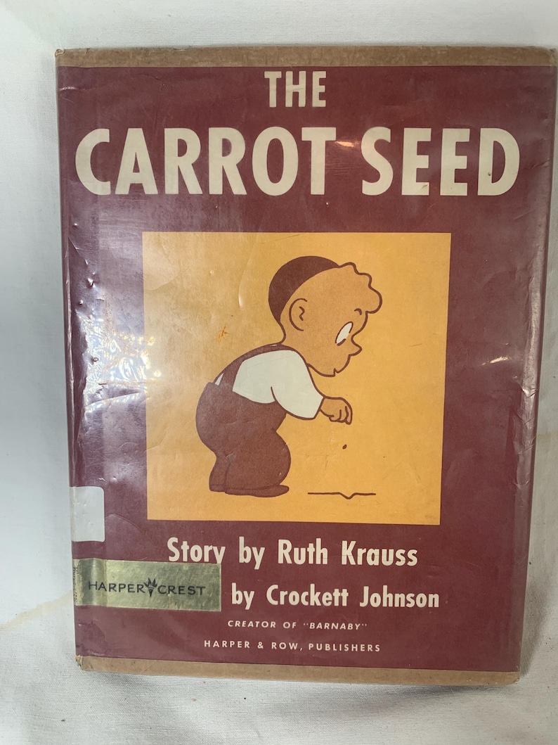 The Carrot Seed, 1945 by Ruth Krause and Crockett Johnson - Etsy