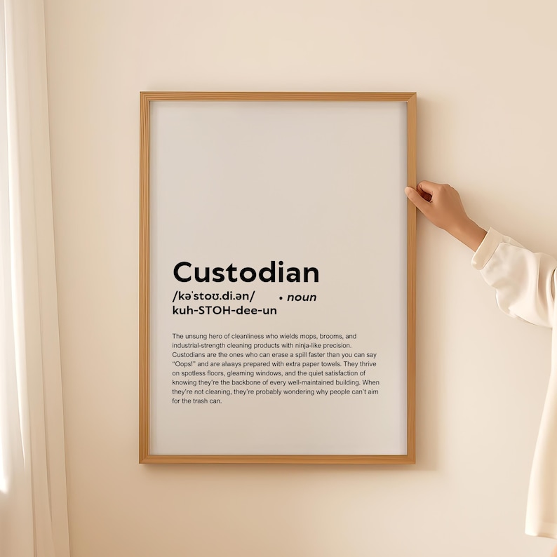 Funny Custodian Definition Print Wall Art Poster, Custodian Gift for ...