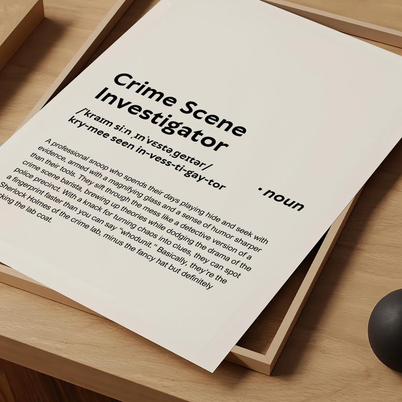 Funny Crime Scene Investigator Definition Print Wall Art Poster, Gift ...