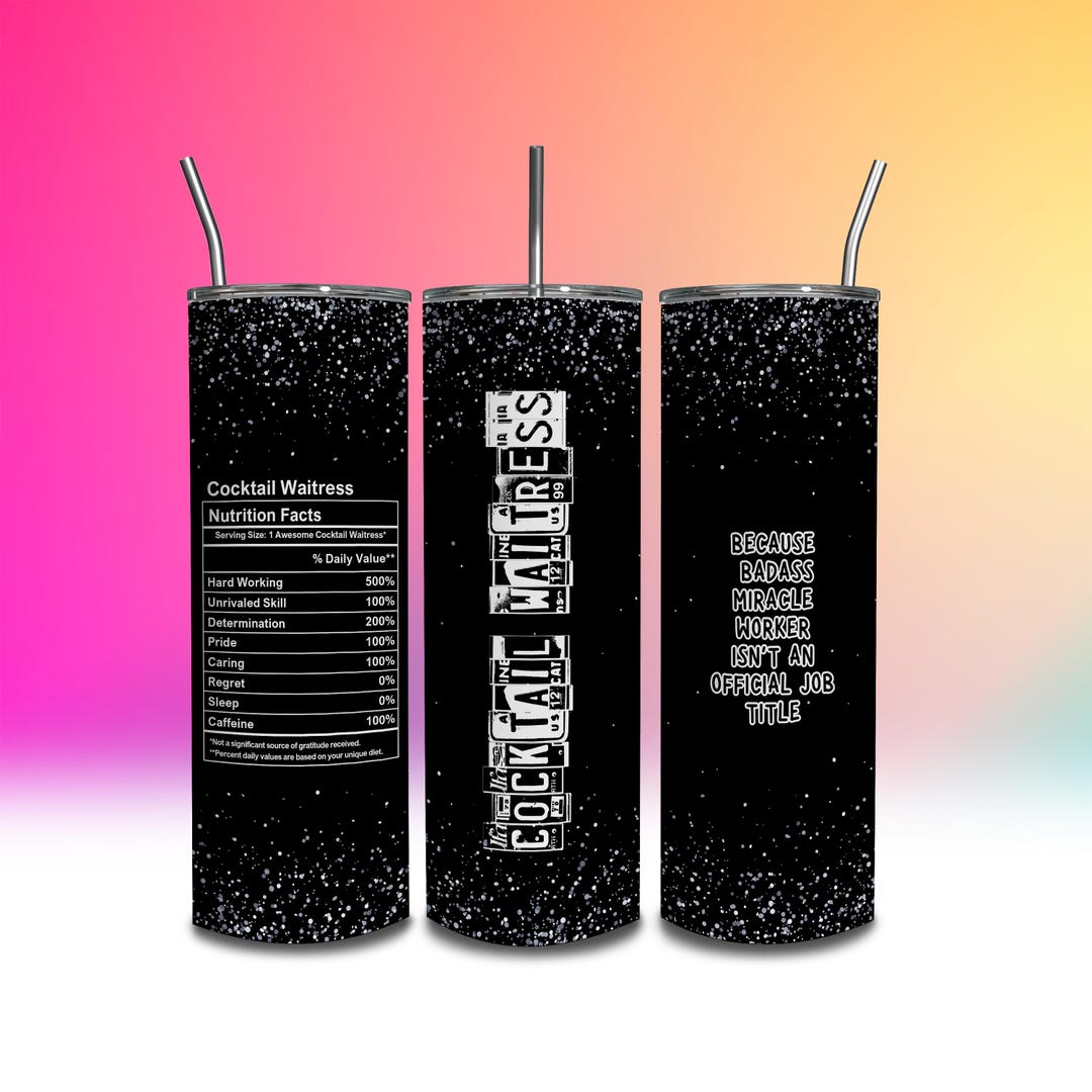 Cocktail Waitress Wrap 20 Oz Seamless Skinny Tumbler Wrap Thank You Job ...