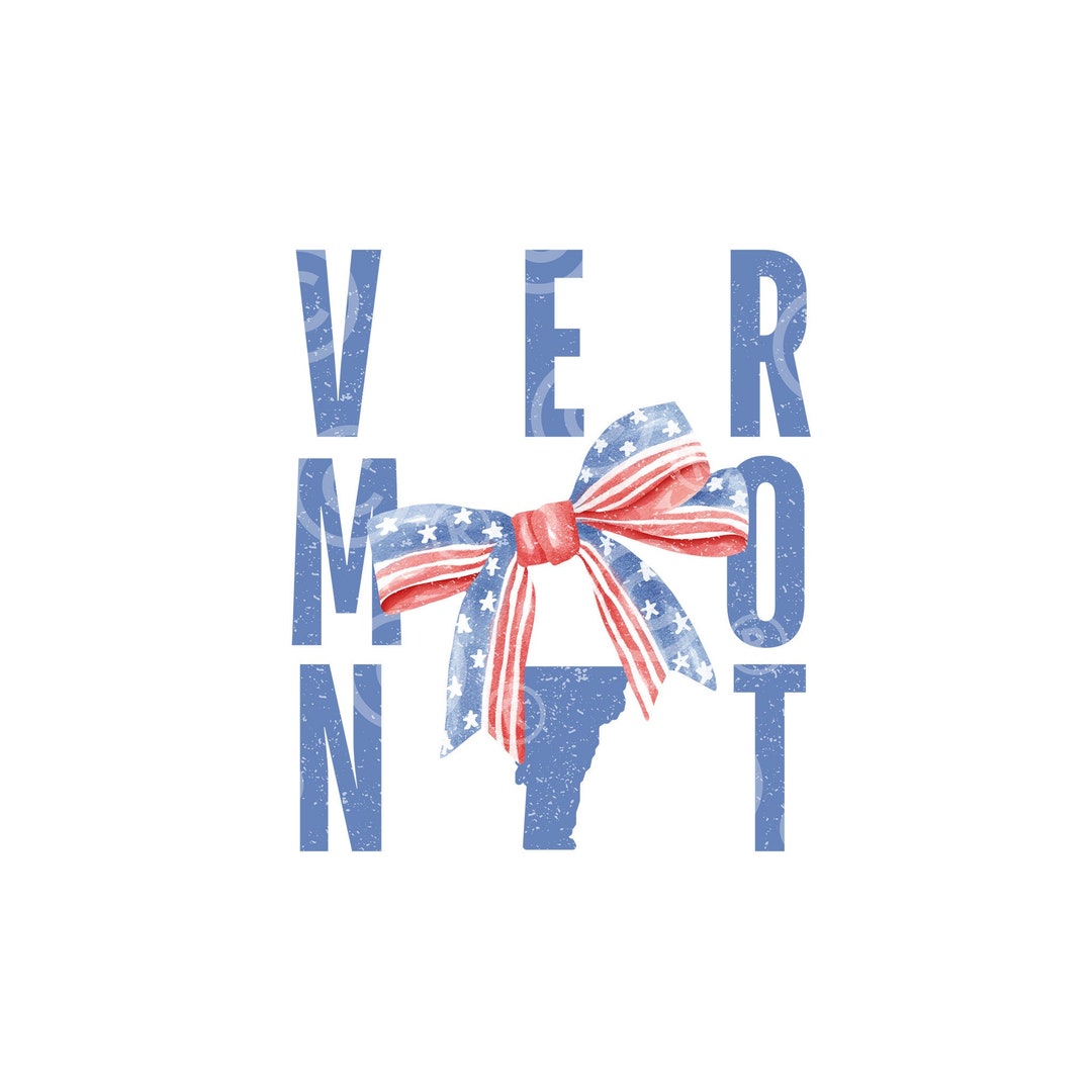 Patriotic Coquette Vermont Png 4th of July Vermont Png American Flag ...