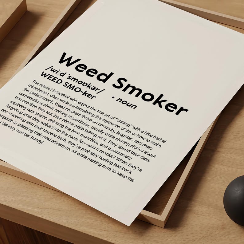 Funny Weed Smoker Definition Print Wall Art Poster, Weed Smoker Gift ...