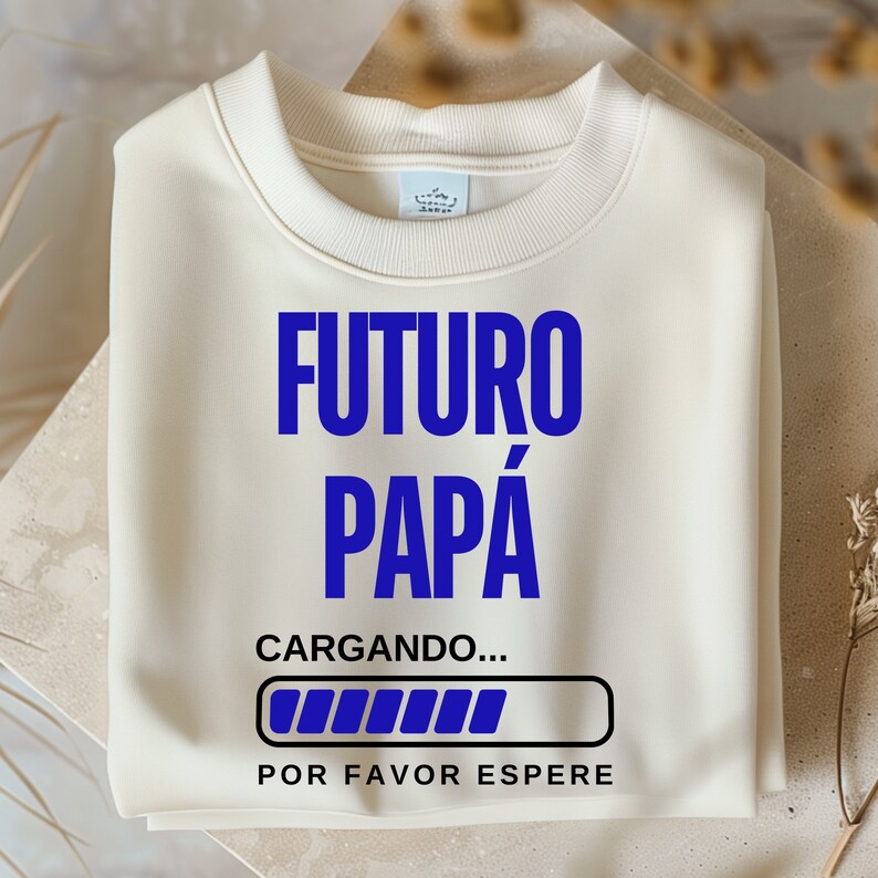 Futuro Papa Cargando Por Favor Espere PNG, Spanish New Dad PNG, Fathers ...