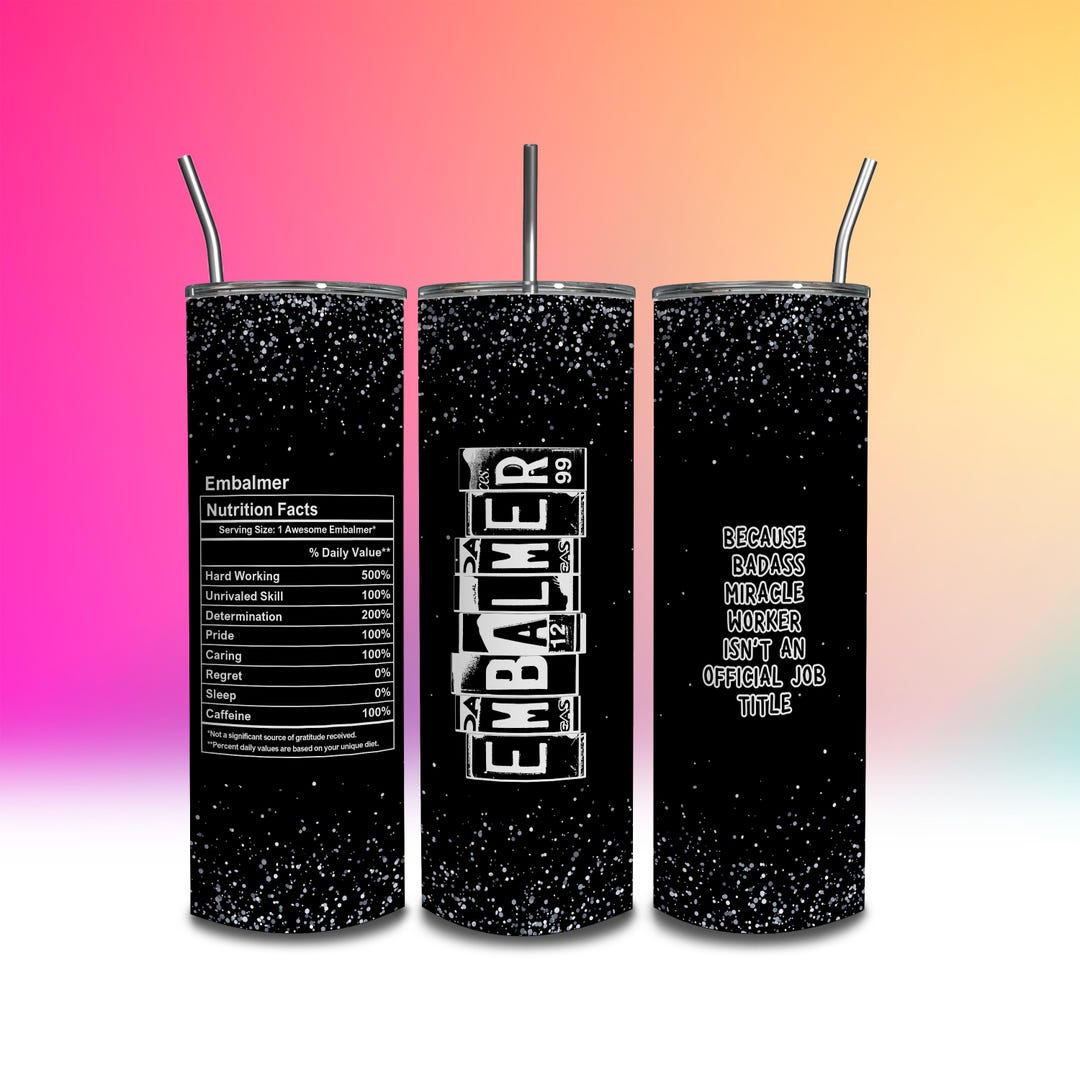 Embalmer Tumbler Wrap 20 Oz Seamless Skinny Tumbler Wrap Thank You Work ...