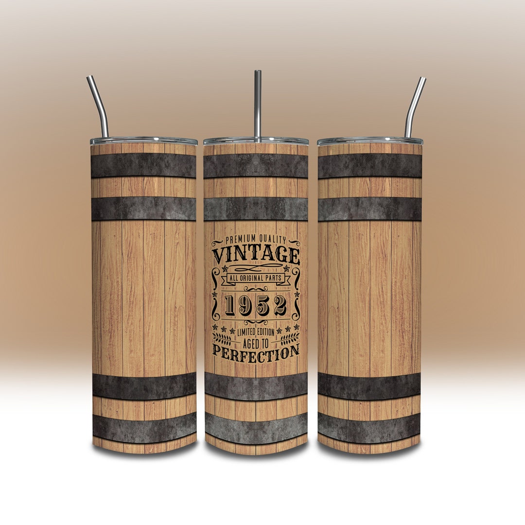 Vintage 1952 Birthday Tumbler Wrap Born in 1952 Tumbler Wrap 20 Oz Aged ...