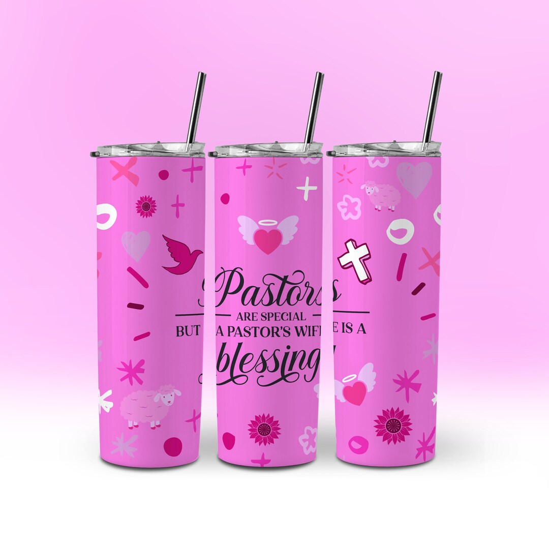 Pastors Wife Tumbler Wrap Funny Pink Christian Faith Religious 20 Oz ...