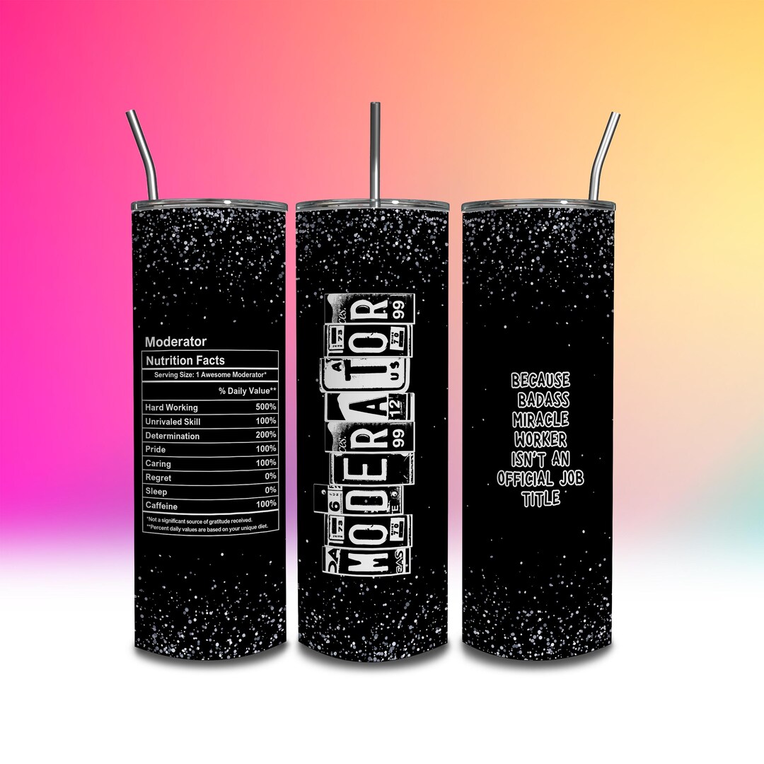 Moderator Tumbler Wrap 20 Oz Seamless Skinny Tumbler Wrap Thank You ...