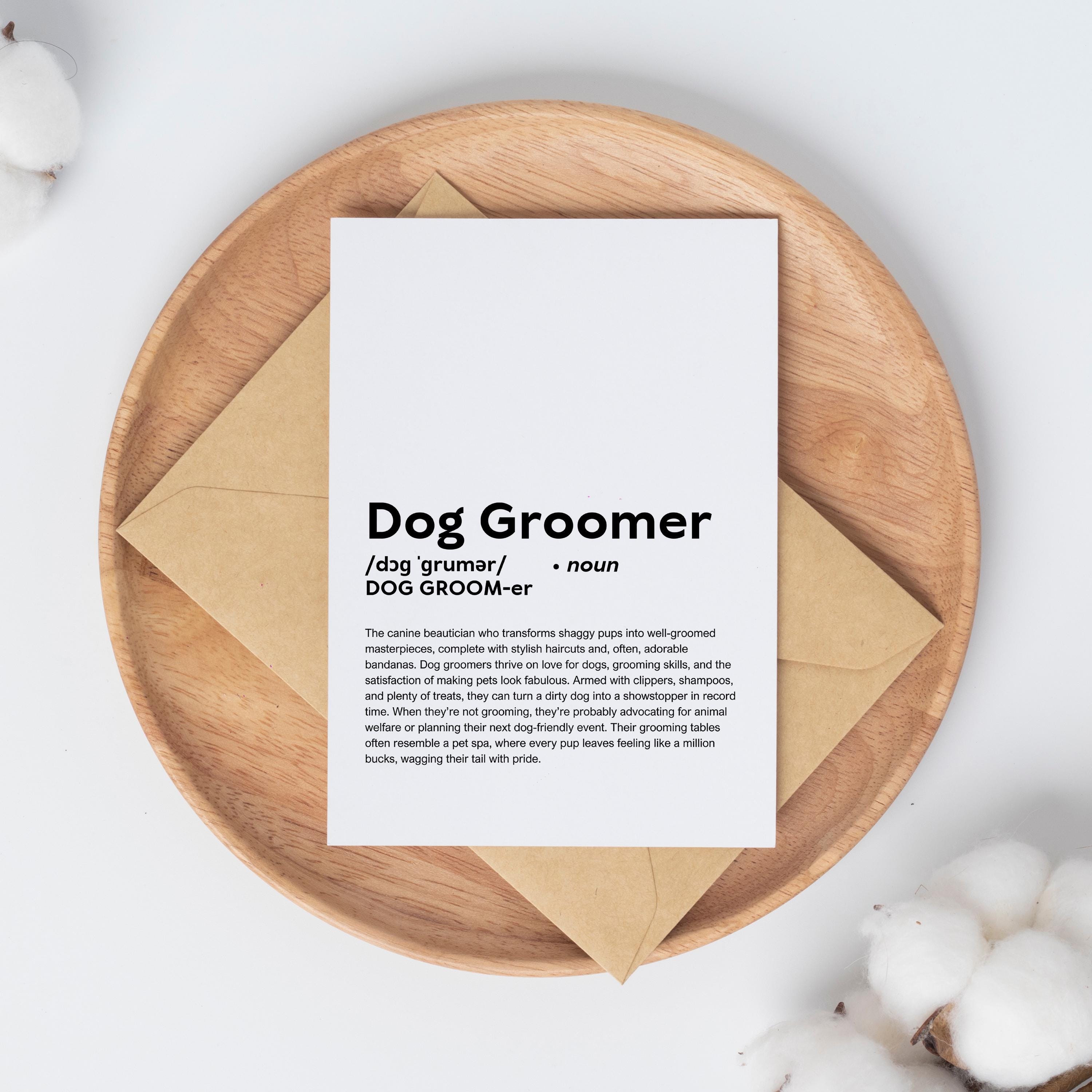 Funny Dog Groomer Definition Print Wall Art Poster, Dog Groomer Gift ...