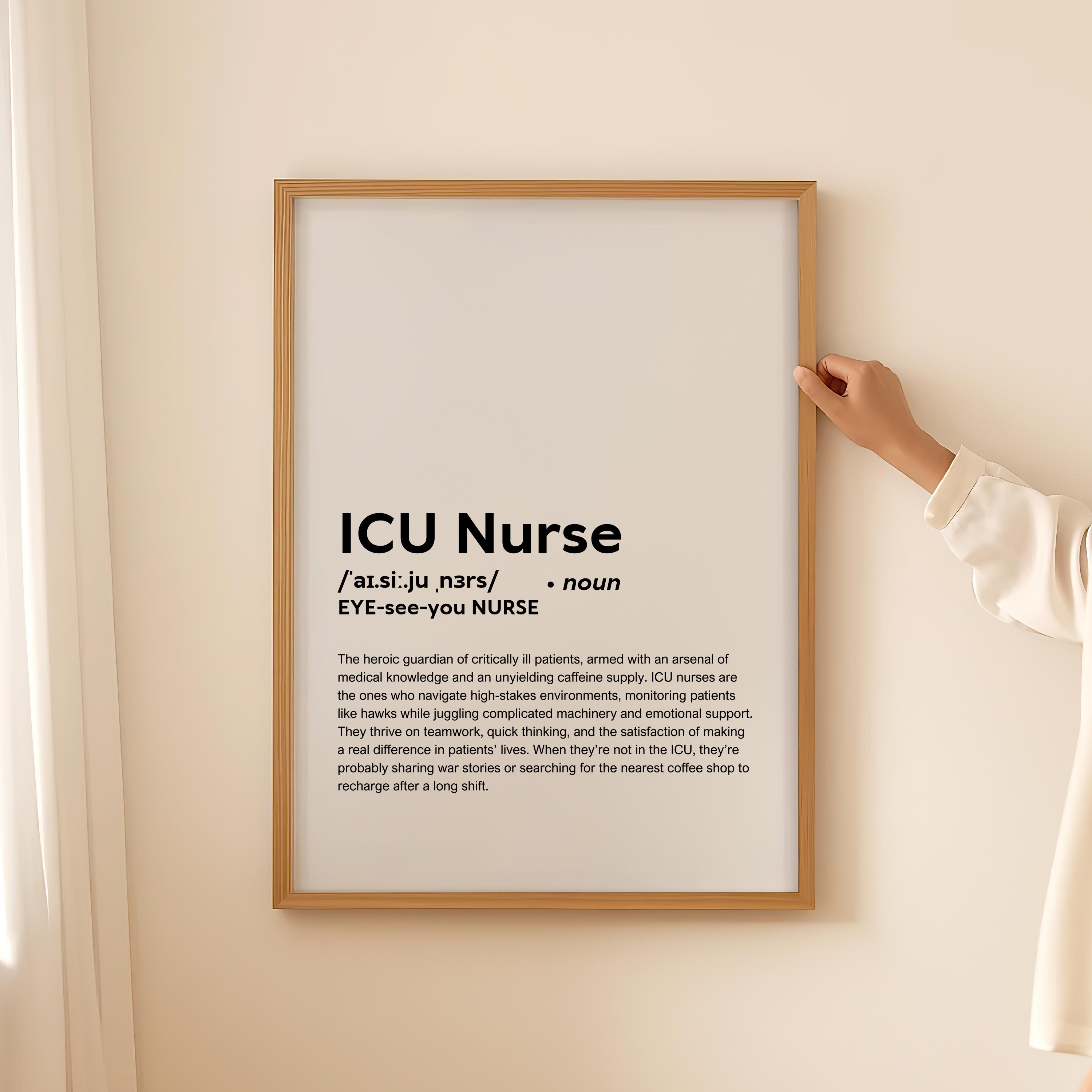 Funny ICU Nurse Definition Print Wall Art Poster, ICU Nurse Gift for ...