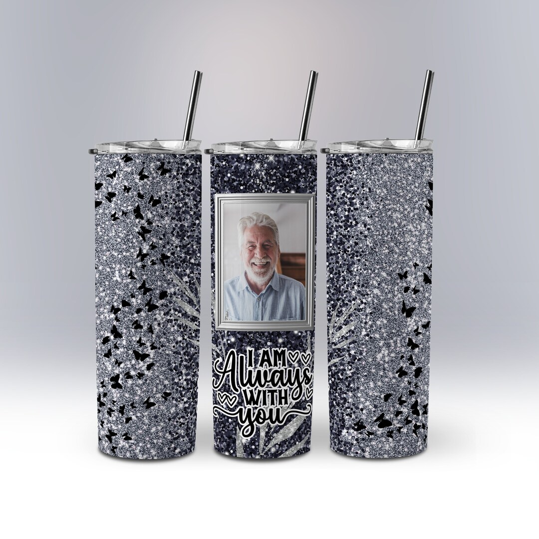 Memorial Tumbler Wrap Picture Frame Sympathy 20oz Skinny Remembrance I ...