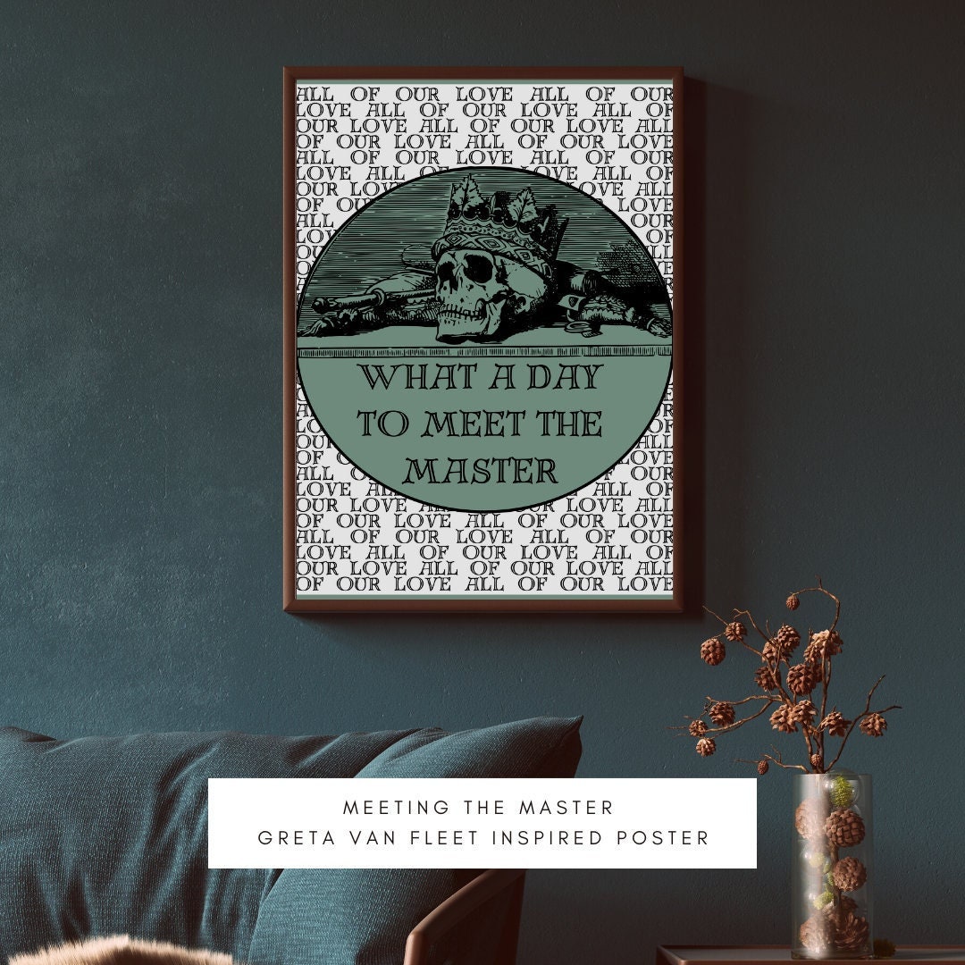 Meeting the Master Greta Van Fleet Inspired Poster *DIGITAL DOWNLOAD ...