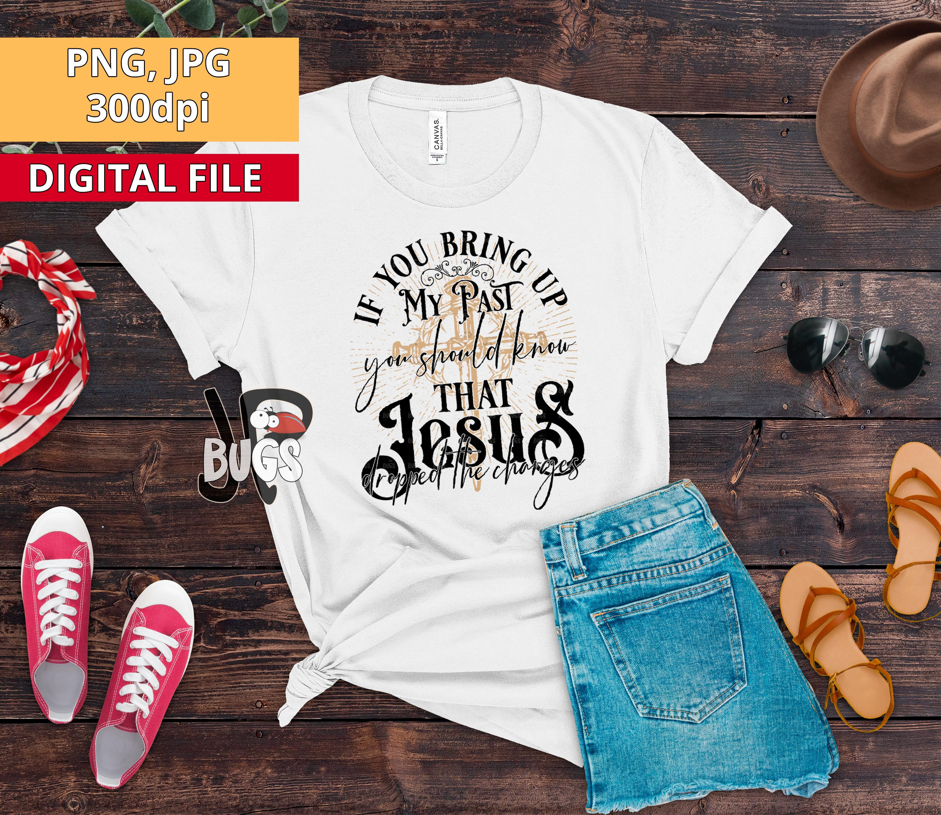If You Bring up My Past You Should Know That Jesus Png, God Christian Png, God Christian ...