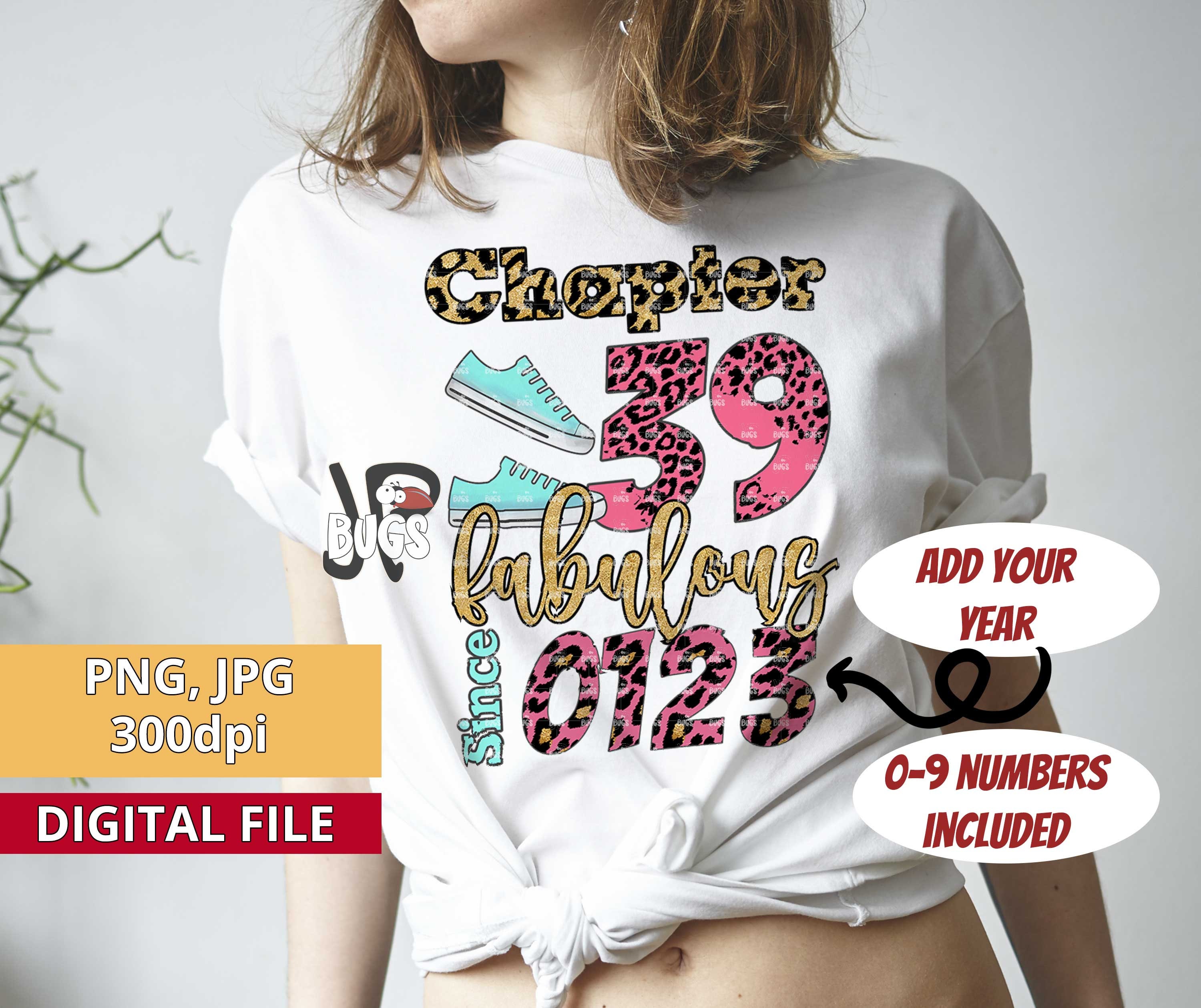 39th Birthday T-shirt Png, Chapter 39 Png, Personalized Year ...