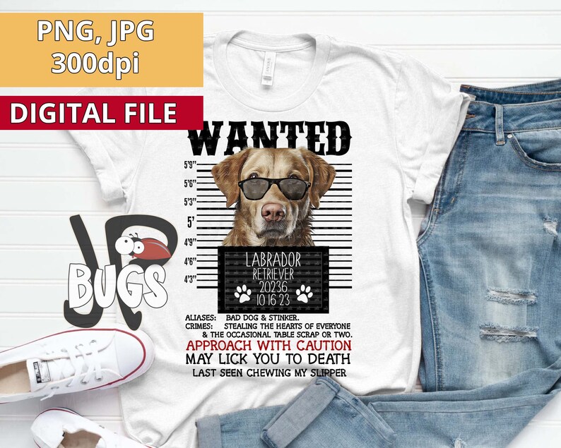 Wanted Labrador Png Sublimation Designs Download Labrador - Etsy