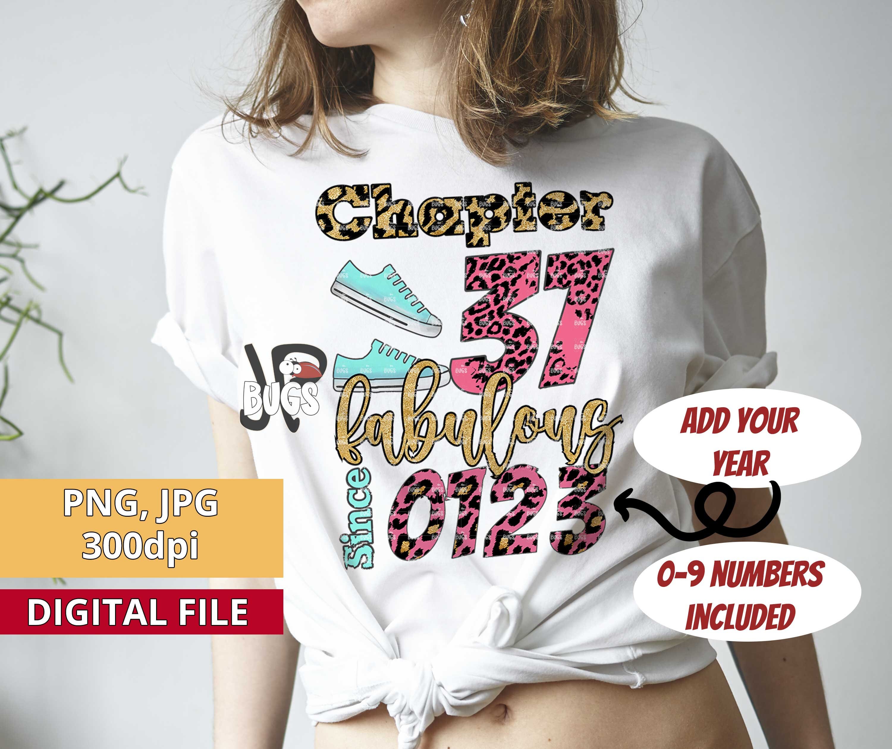 37th Birthday T-shirt Png Chapter 37 Png Personalized Year - Etsy