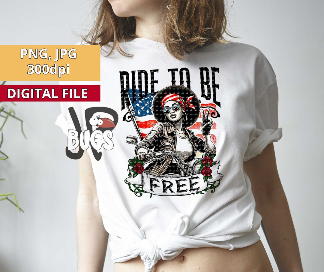 Ride to Be Free Biker Girl Png Sublimation Design Download Dtg Print ...
