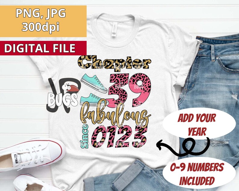 39th Birthday T-shirt Png, Chapter 39 Png, Personalized Year ...
