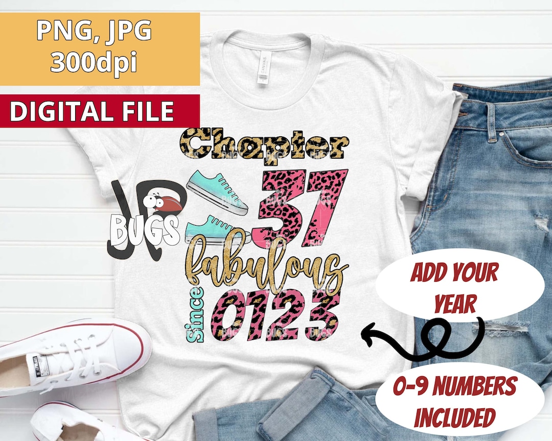37th Birthday T-shirt Png Chapter 37 Png Personalized Year - Etsy