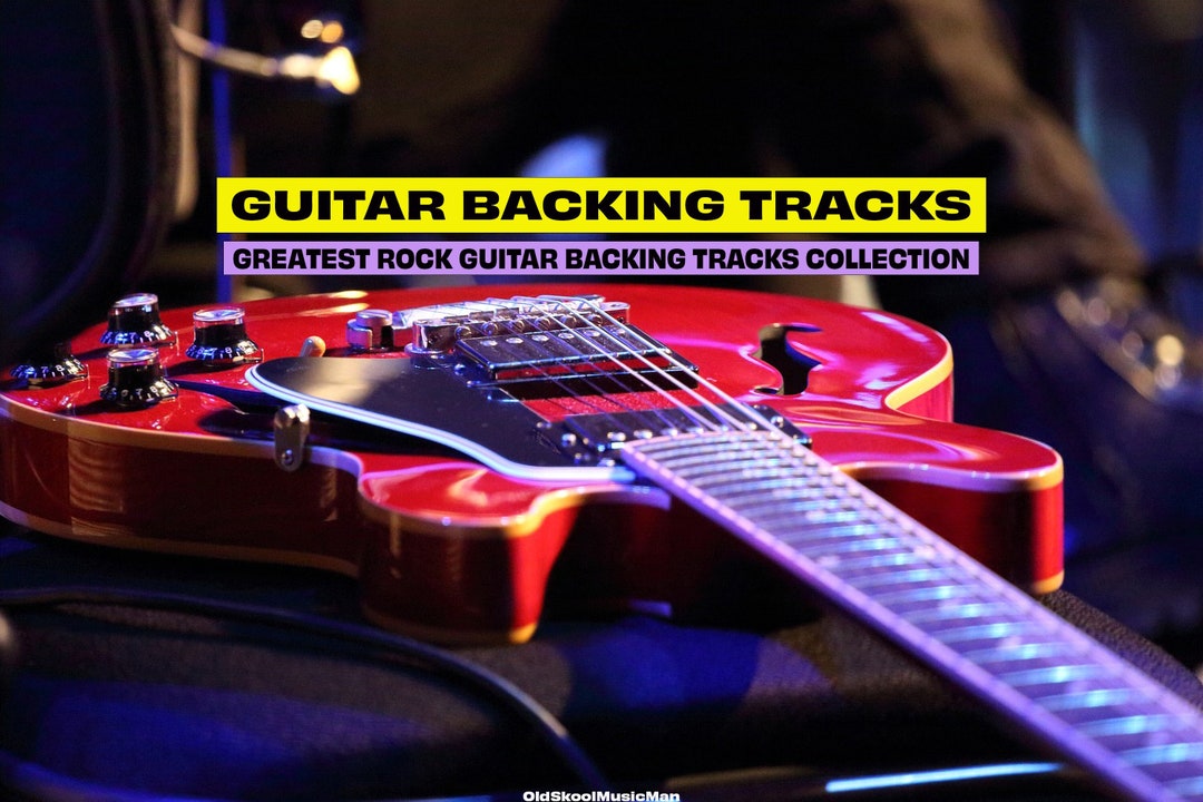 Guitar Backing Tracks Greatest Rock Collection now Including A Free ...