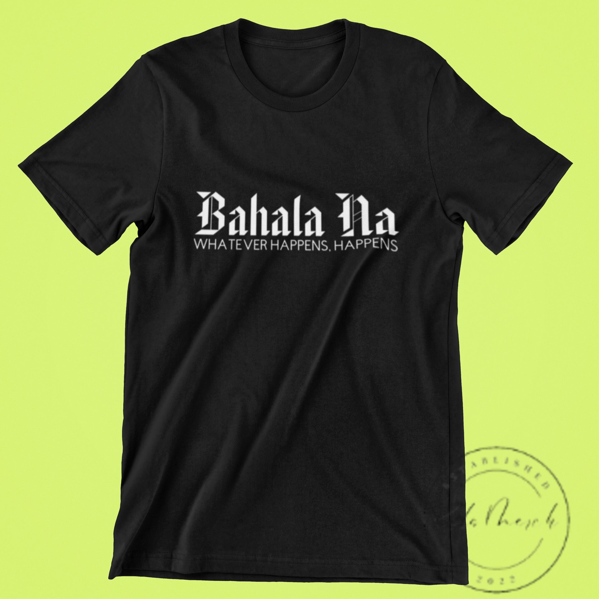 Bahala Na, Mabuhay Filipino Tee, 3 Stars and a Sun, Filipino Shirt ...