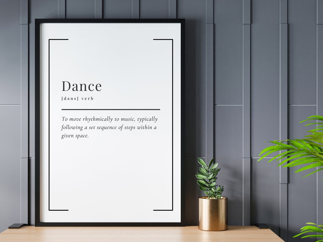 Dance Definition, Printable Dance Art, Dance Studio Wall Art - Etsy
