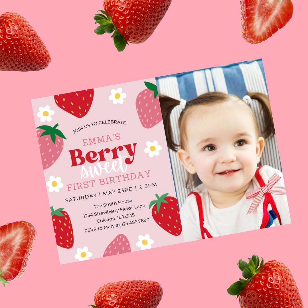 Strawberry Birthday Photo Invitation: Berry Sweet Canva Template ...